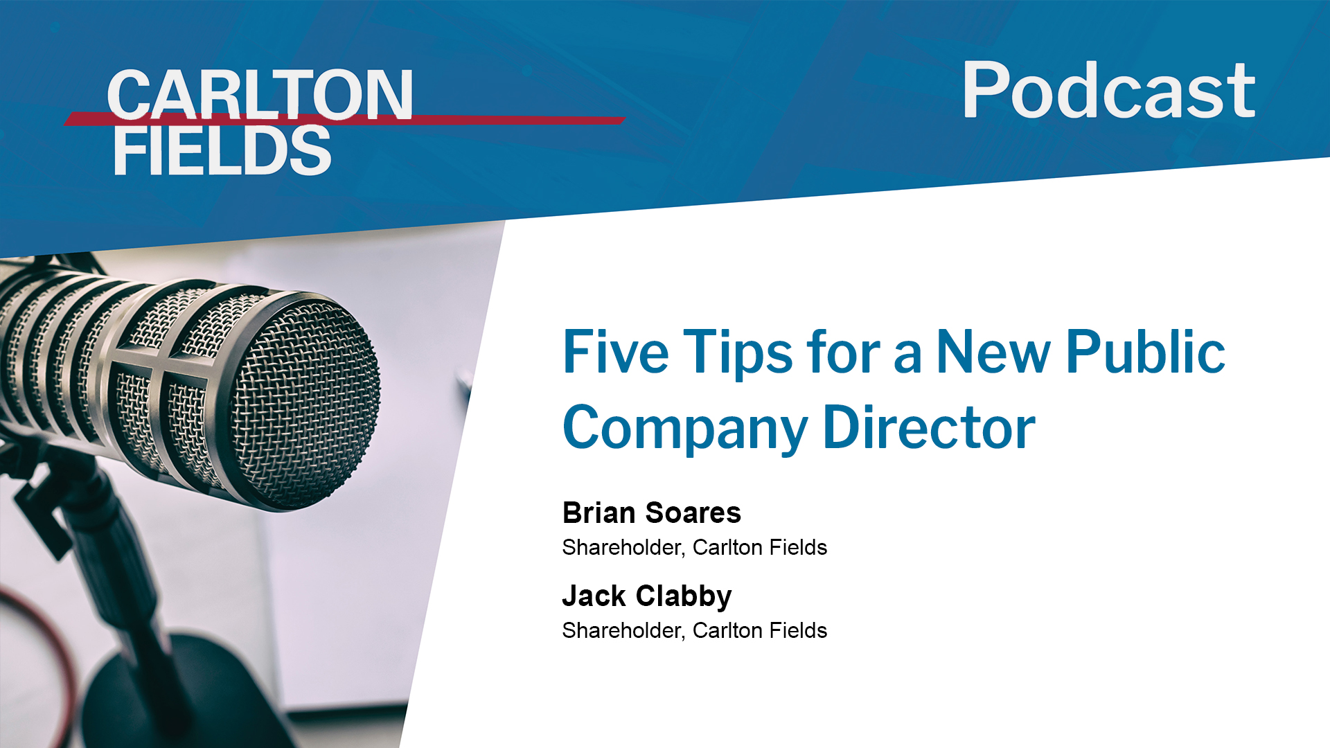 Five Tips for a New Public Company Director | Carlton Fields